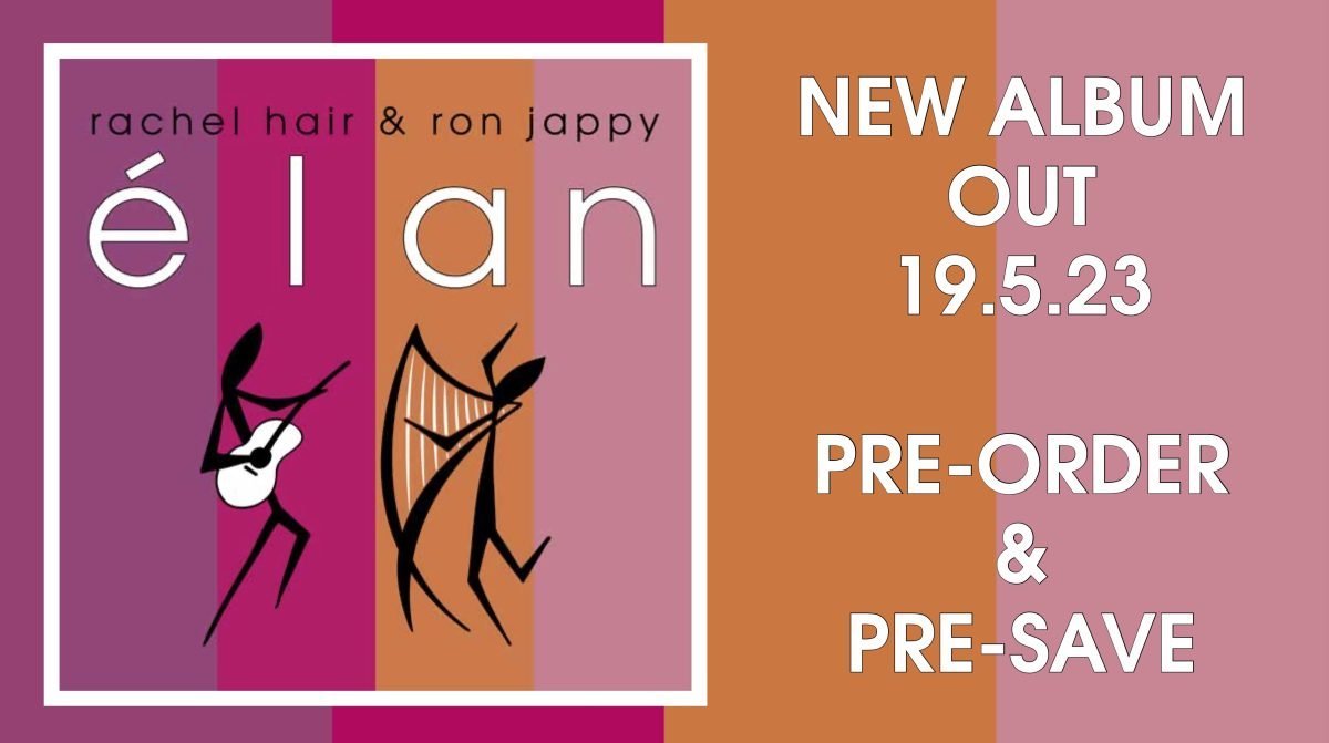 NEW RACHEL & RON DUO ALBUM OUT 19.5.23 - Rachel Hair